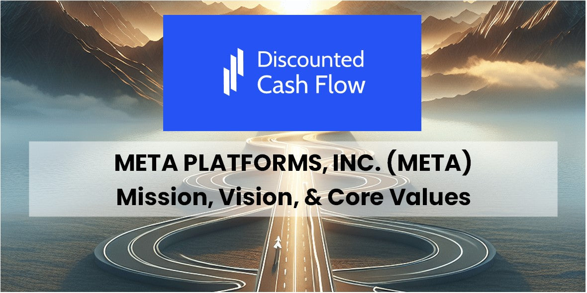 Mission Statement, Vision, & Core Values (2025) of Meta Platforms, Inc ...