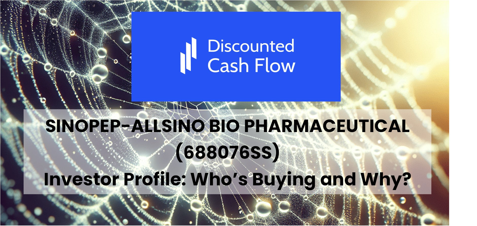 Exploring Sinopep-Allsino Bio Pharmaceutical (688076SS): Who’s Buying ...