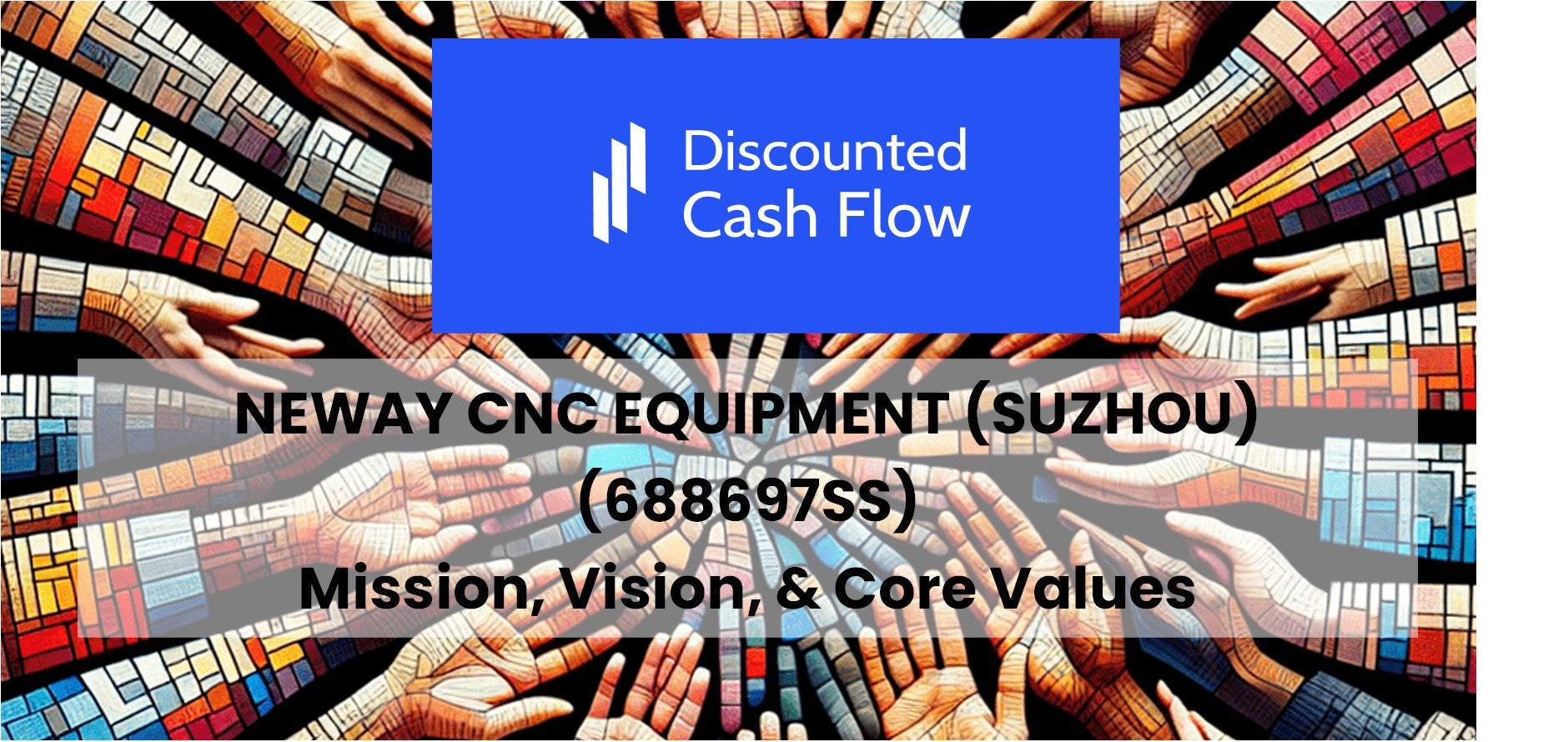 Mission Statement, Vision, & Core Values (2025) of Neway CNC Equipment ...