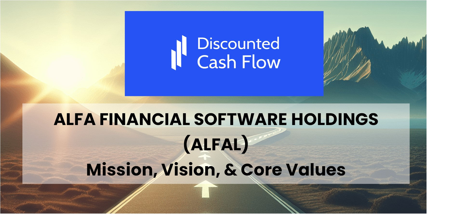 Mission Statement, Vision, & Core Values (2025) of Alfa Financial ...