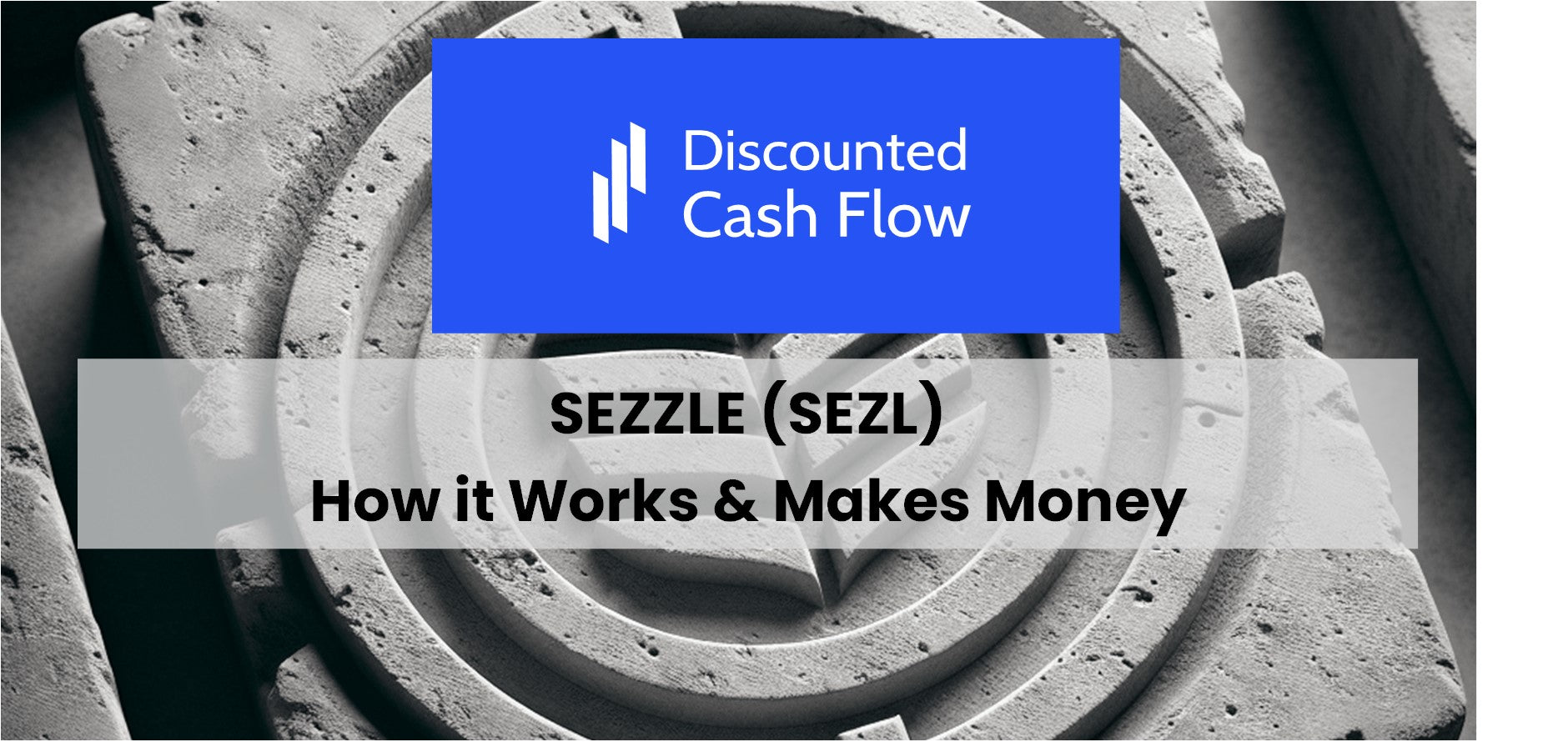 Sezzle (SEZL): history, ownership, mission, how it works & makes money ...