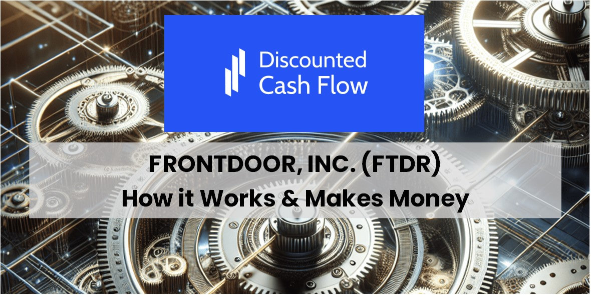 Frontdoor, Inc. (FTDR): history, ownership, mission, how it works ...