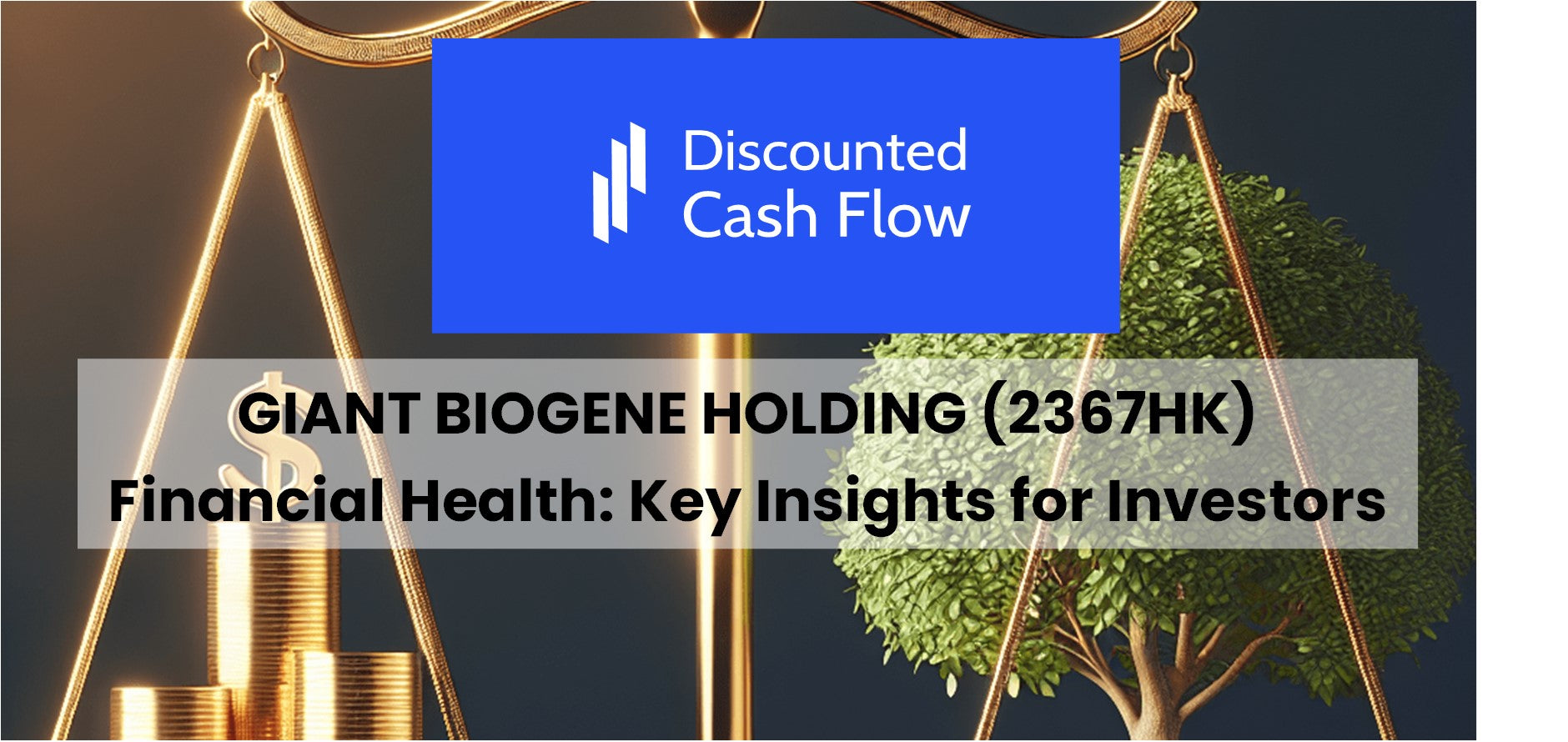 Breaking Down Giant Biogene Holding (2367HK) Financial Health: Key ...