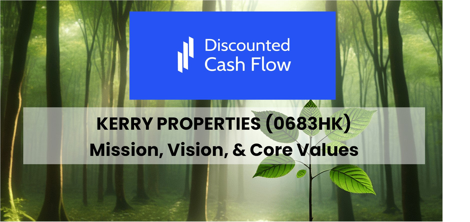 Mission Statement, Vision, & Core Values (2025) of Kerry Properties ...