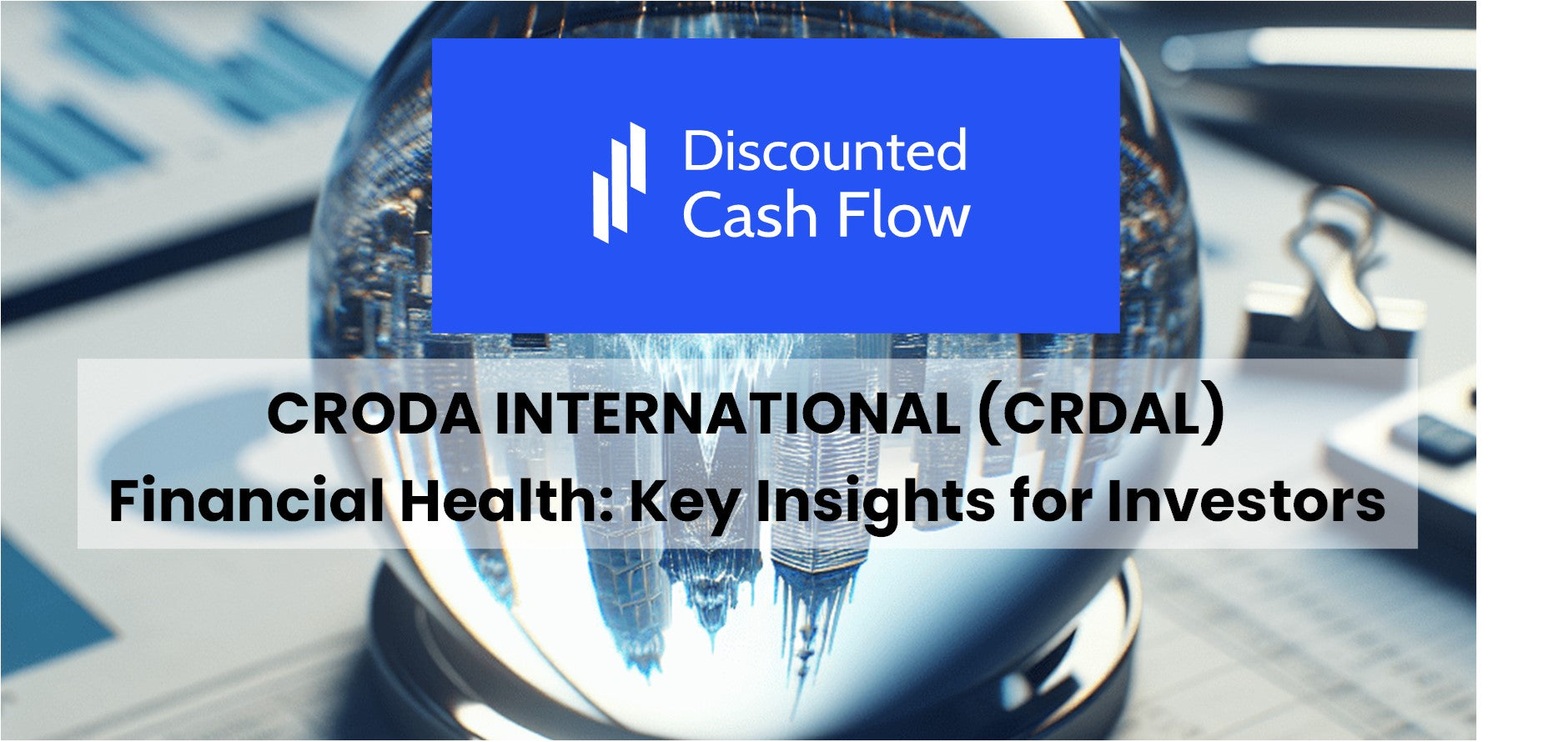 Breaking Down Croda International (CRDAL) Financial Health: Key ...
