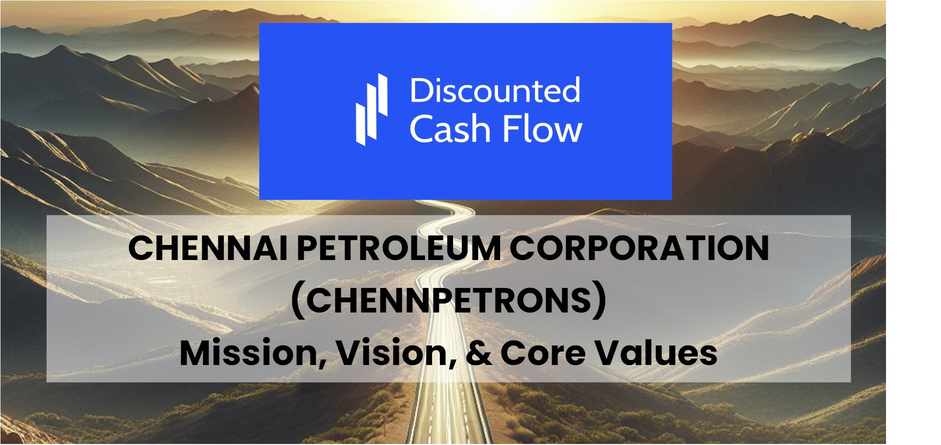 Mission Statement, Vision, & Core Values (2025) of Chennai Petroleum ...