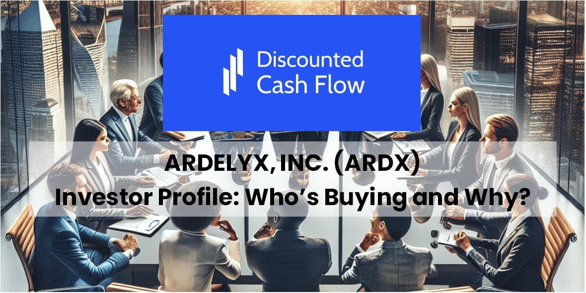 Exploring Ardelyx, Inc. (ARDX): Who s Buying and Why? – DCFmodeling.com