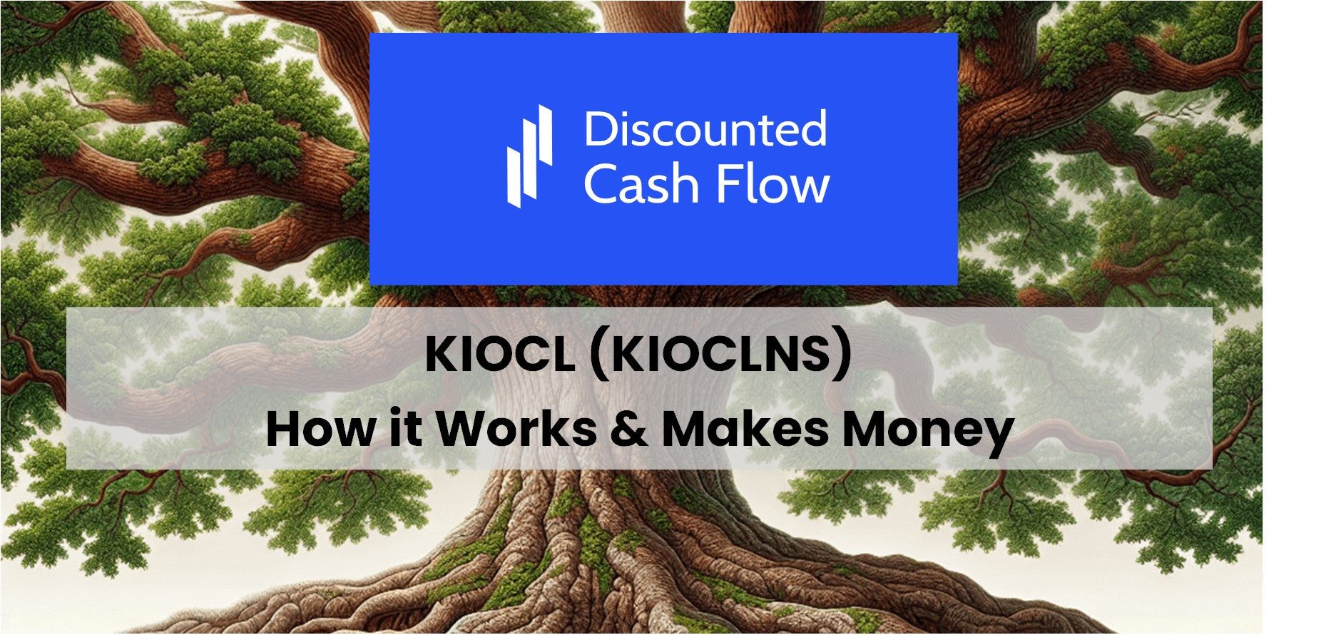 KIOCL (KIOCLNS): history, ownership, mission, how it works & makes ...
