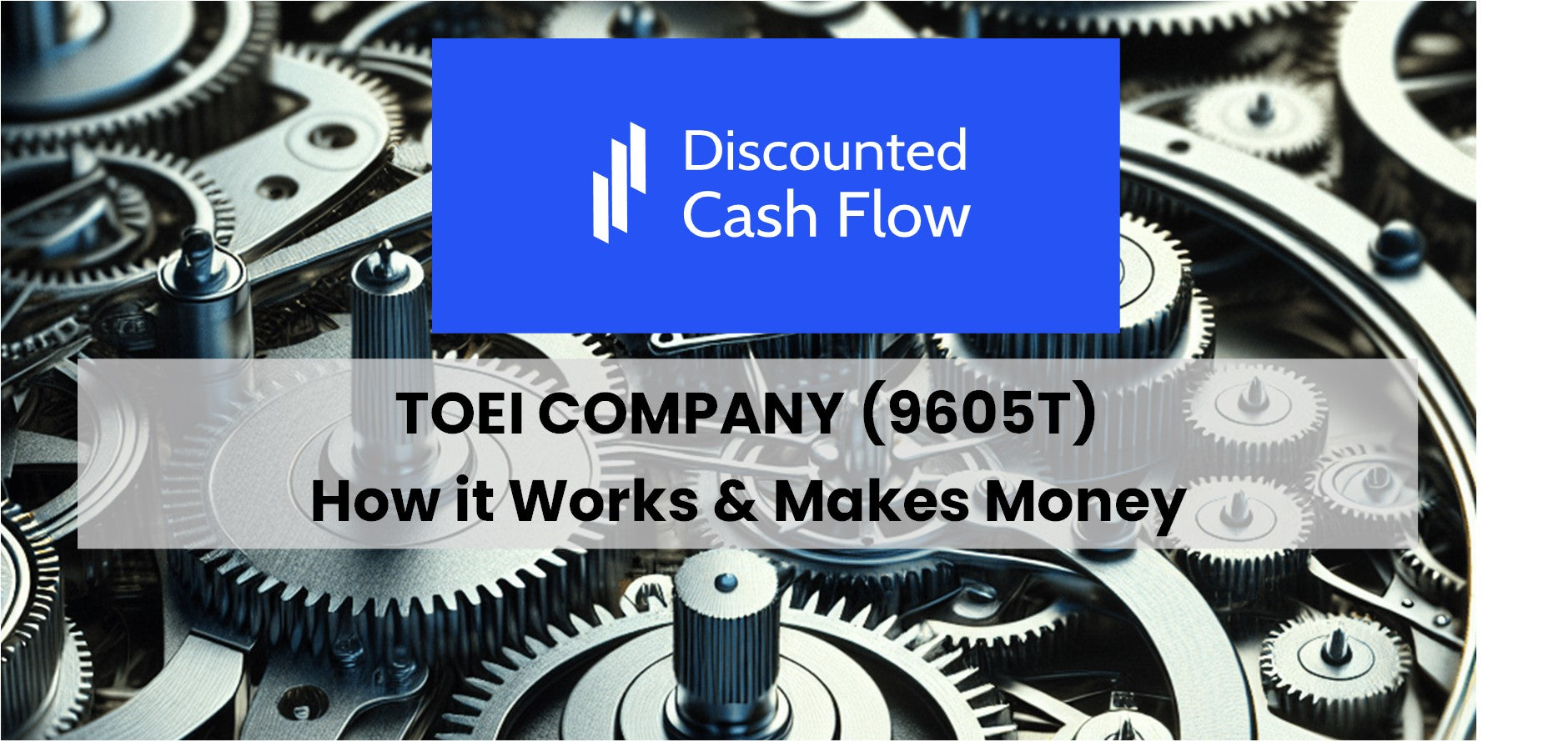 Toei Company (9605T): history, ownership, mission, how it works & makes ...