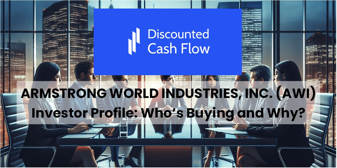 Exploring Armstrong World Industries, Inc. (AWI): Who s Buying and Why ...