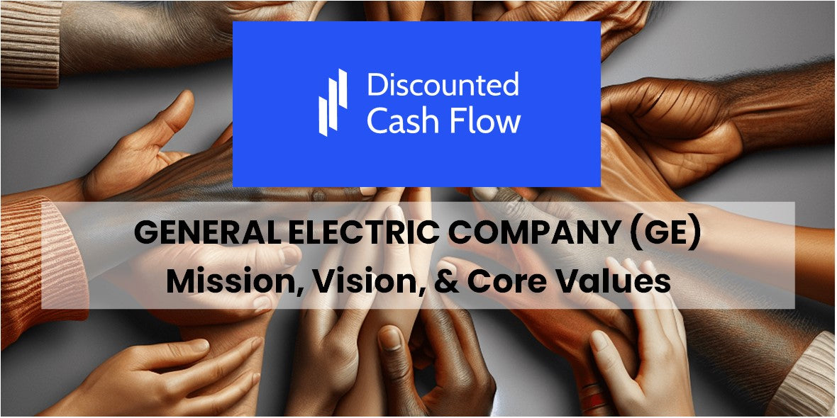 Mission Statement, Vision, & Core Values (2025) of General Electric ...