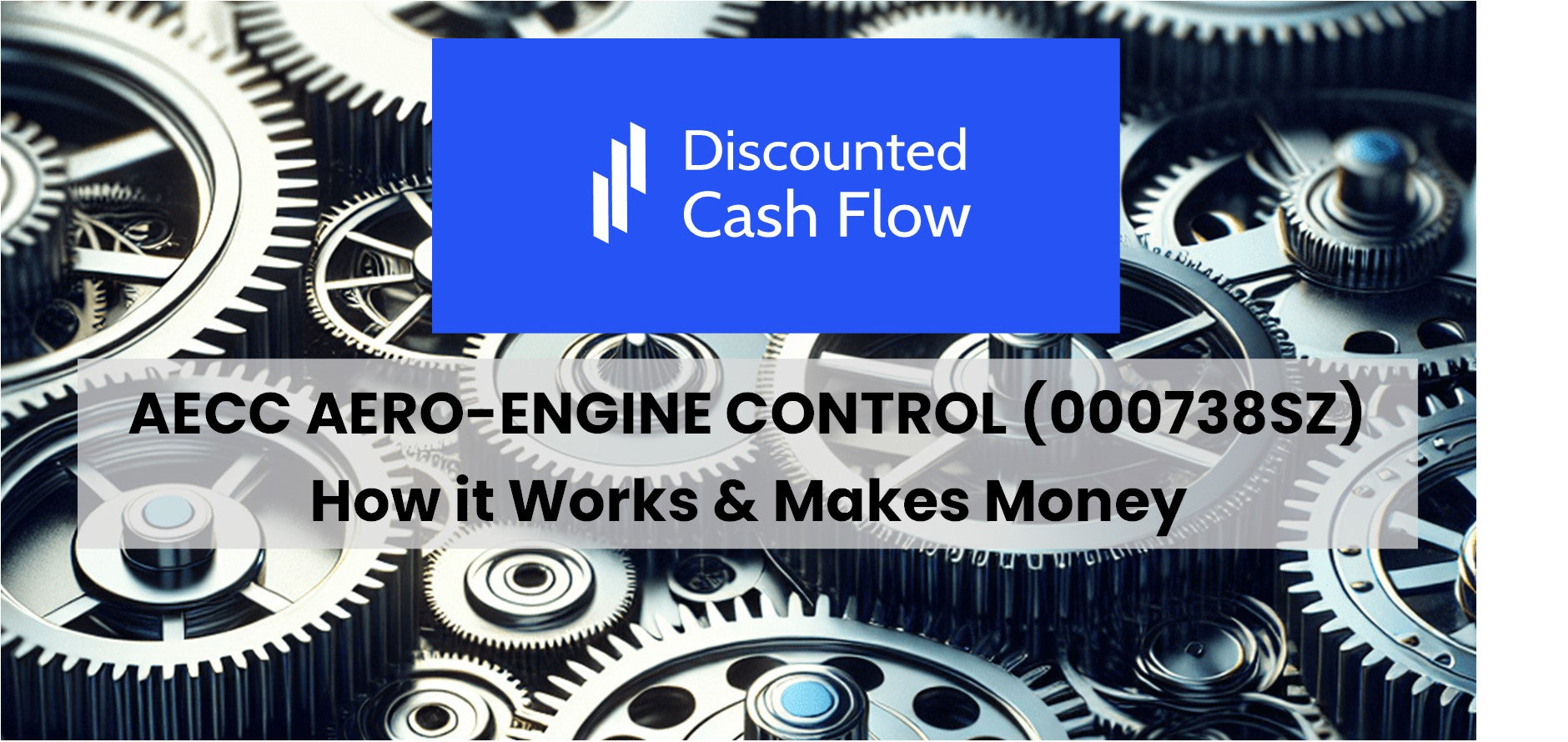 Aecc Aero-Engine Control (000738SZ): history, ownership, mission, how ...