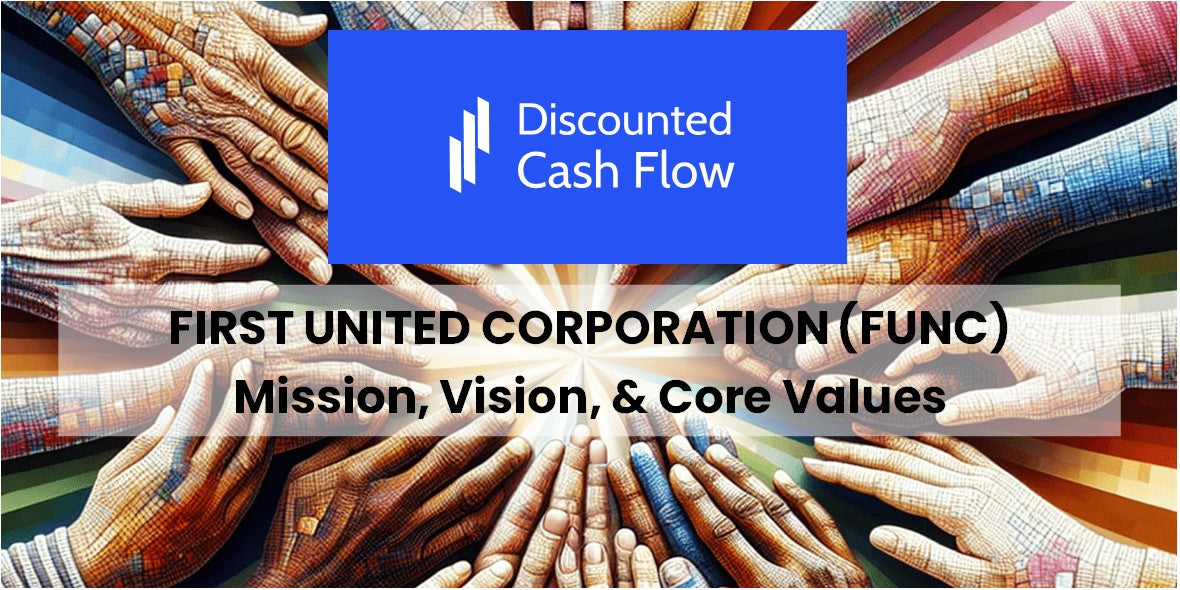 Mission Statement, Vision, & Core Values (2025) of First United ...