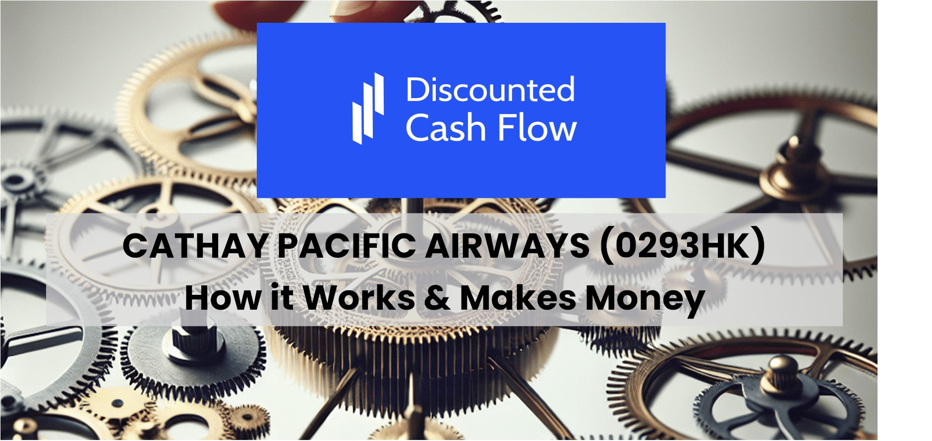 Cathay Pacific Airways (0293HK): history, ownership, mission, how it ...