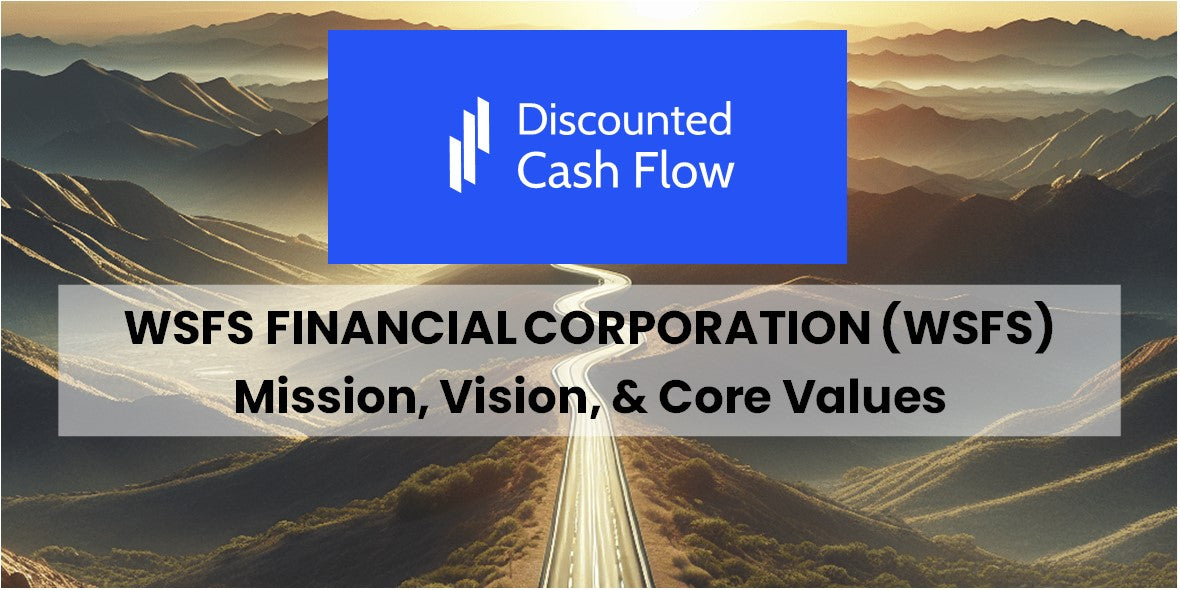Mission Statement, Vision, & Core Values (2025) of WSFS Financial ...