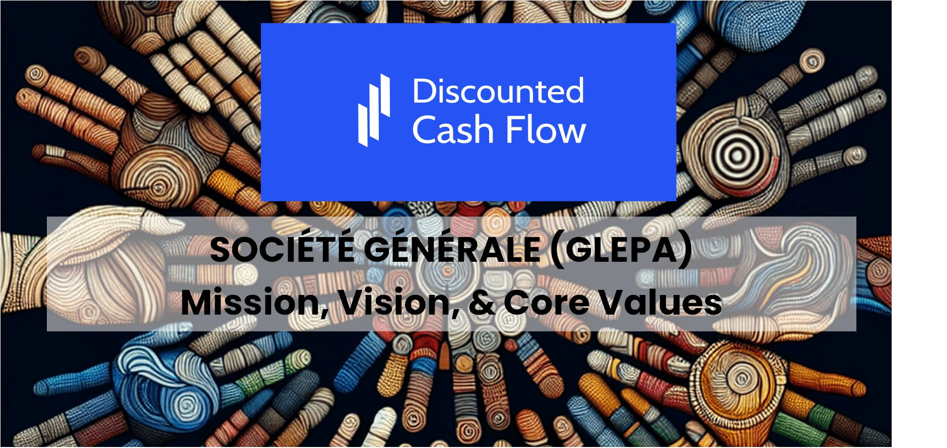 Mission Statement, Vision, & Core Values (2025) of Société Générale ...