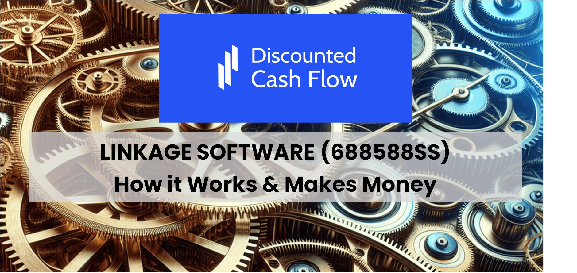 Linkage Software (688588SS): history, ownership, mission, how it works ...