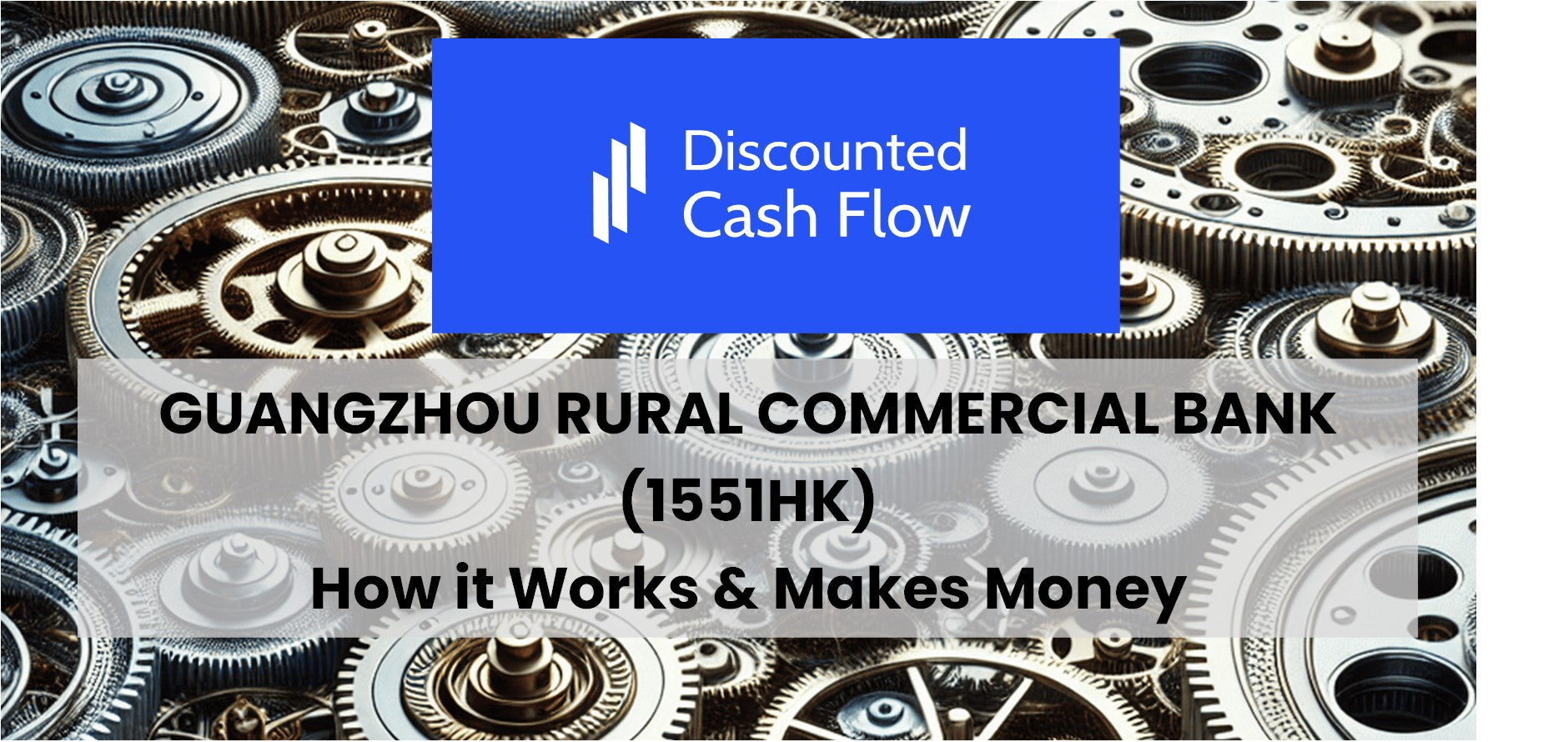 Guangzhou Rural Commercial Bank (1551HK): history, ownership, mission ...