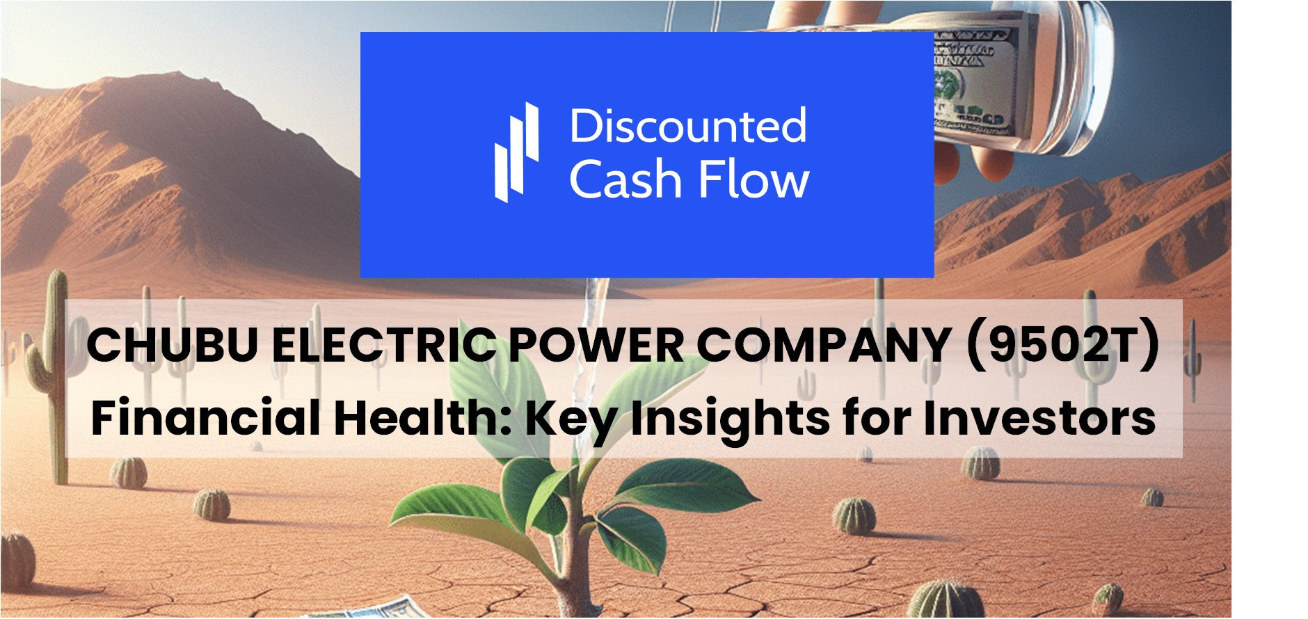 Breaking Down Chubu Electric Power Company (9502T) Financial Health ...