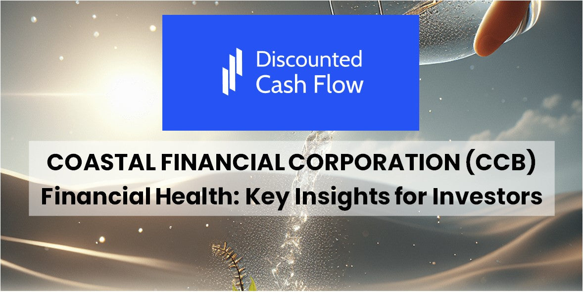 Breaking Down Coastal Financial Corporation (CCB): Key Insights for ...