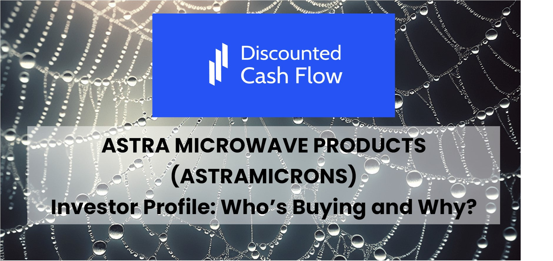 Exploring Astra Microwave Products (ASTRAMICRONS): Who’s Buying and Why ...