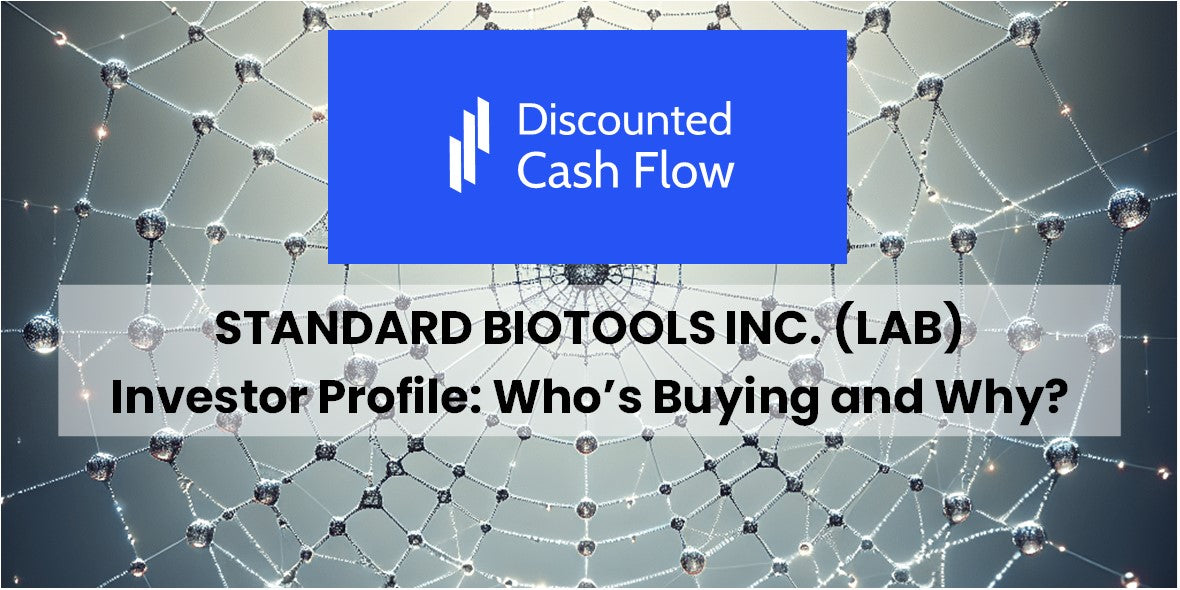 Exploring Standard BioTools Inc. (LAB): Who s Buying and Why ...