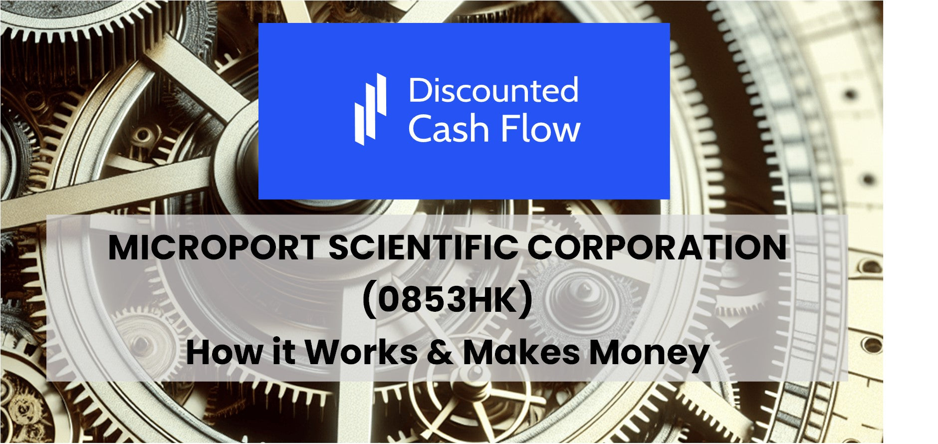 MicroPort Scientific Corporation (0853HK): history, ownership, mission ...