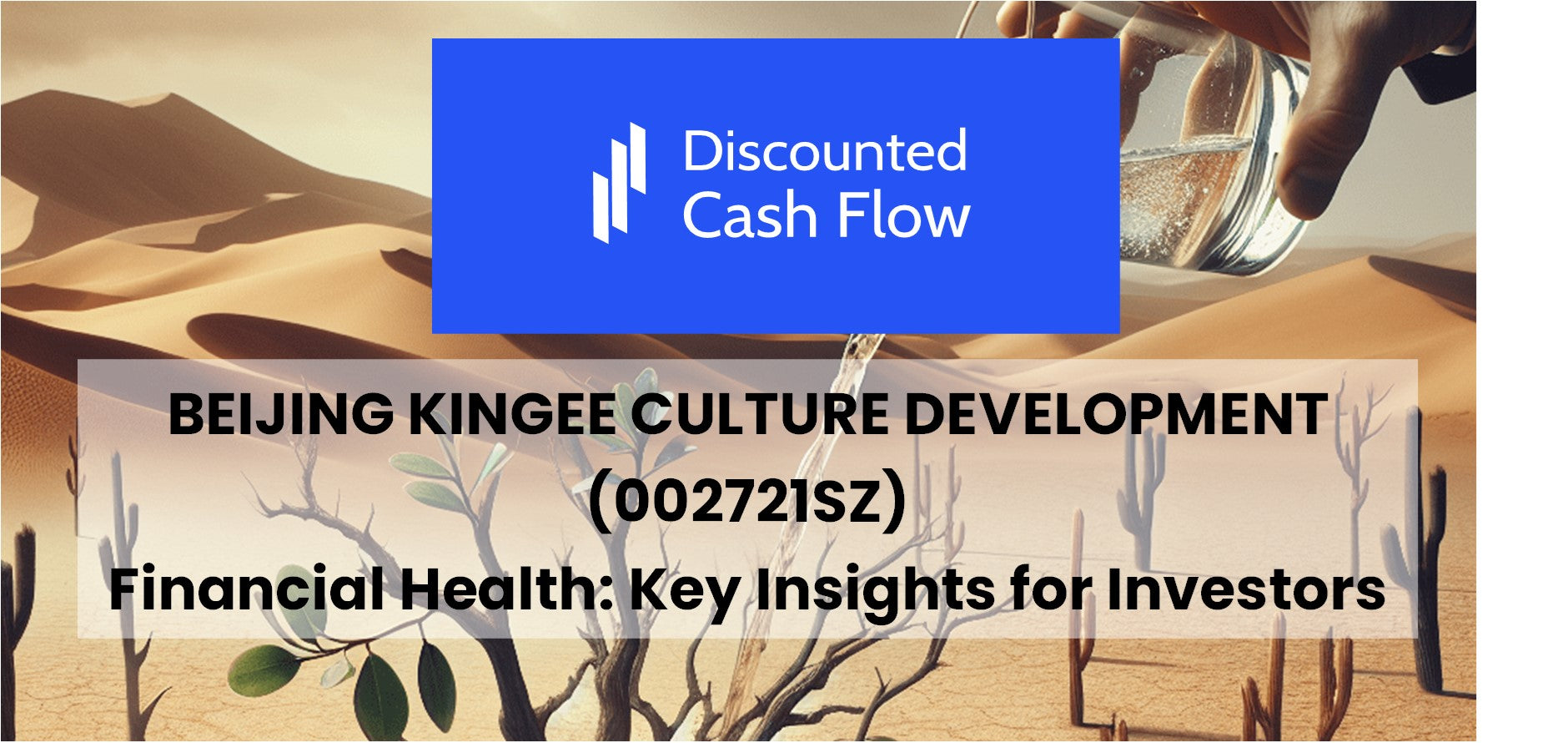 Breaking Down Beijing Kingee Culture Development (002721SZ) Financial ...