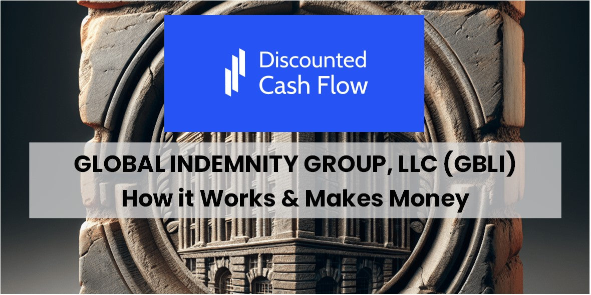 Global Indemnity Group, LLC (GBLI): history, ownership, mission, how it ...