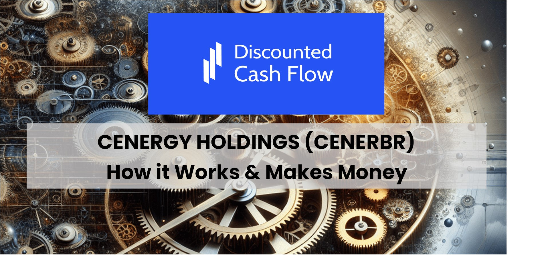 Cenergy Holdings (CENERBR): history, ownership, mission, how it works ...