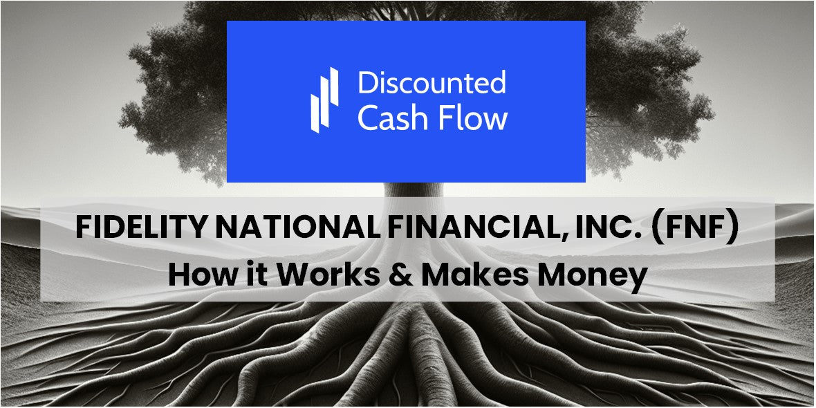 Fidelity National Financial, Inc. (FNF): history, ownership, mission ...