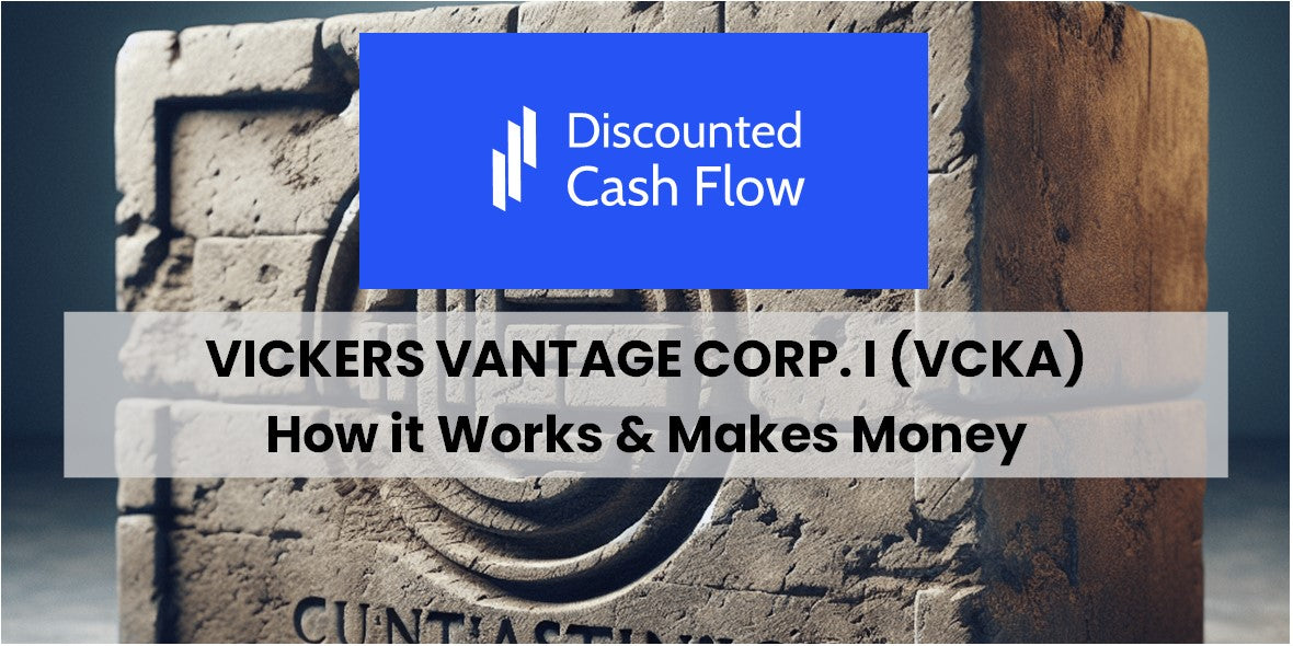 Vickers Vantage Corp. I (VCKA): history, ownership, mission, how it ...