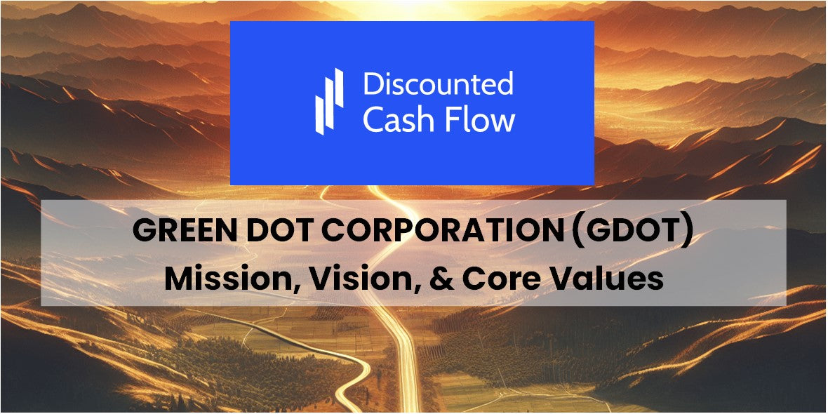 Mission Statement, Vision, & Core Values (2025) of Green Dot ...