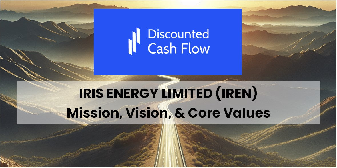 Mission Statement, Vision, & Core Values (2025) of Iris Energy Limited ...