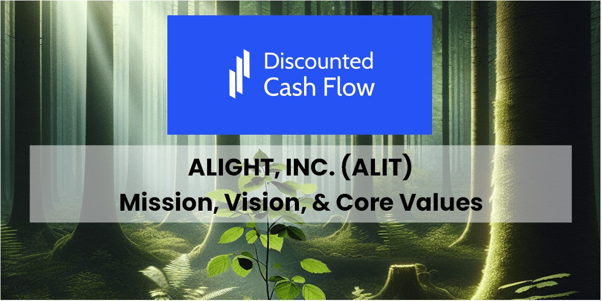 Mission Statement, Vision, & Core Values (2025) of Alight, Inc. (ALIT ...