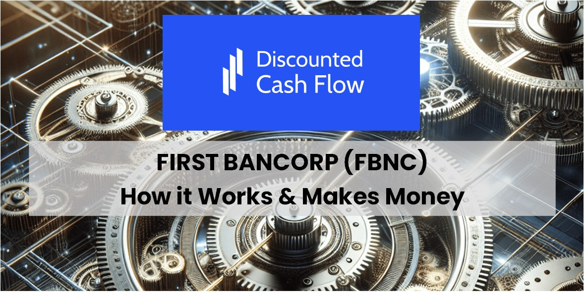 First Bancorp (FBNC): history, ownership, mission, how it works & makes ...