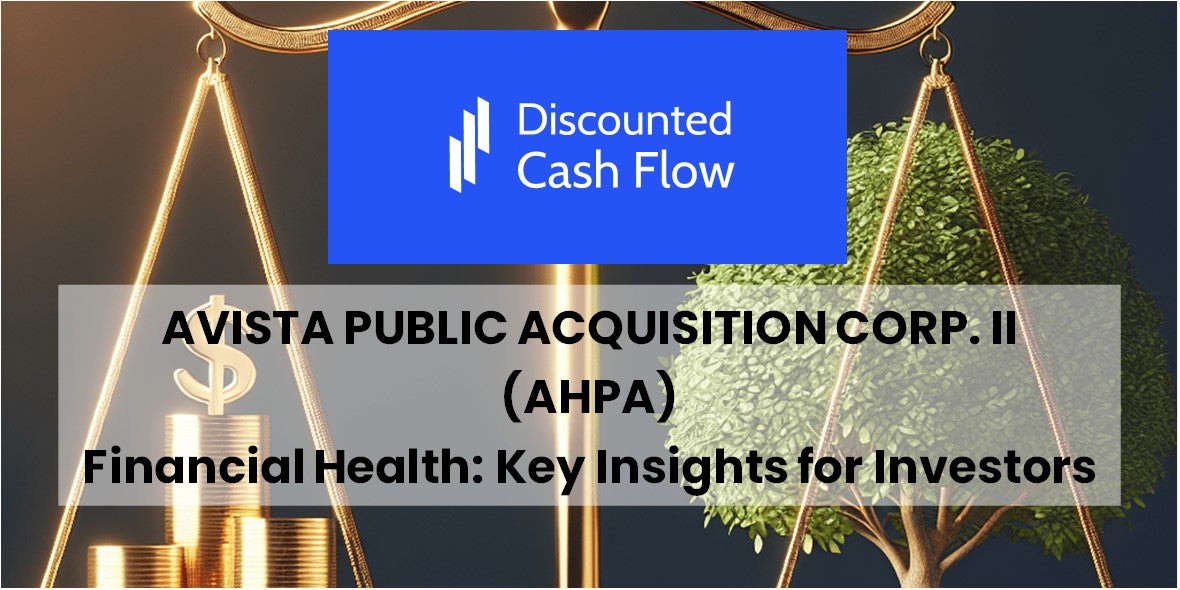 Breaking Down Avista Public Acquisition Corp. II (AHPA): Key Insights ...