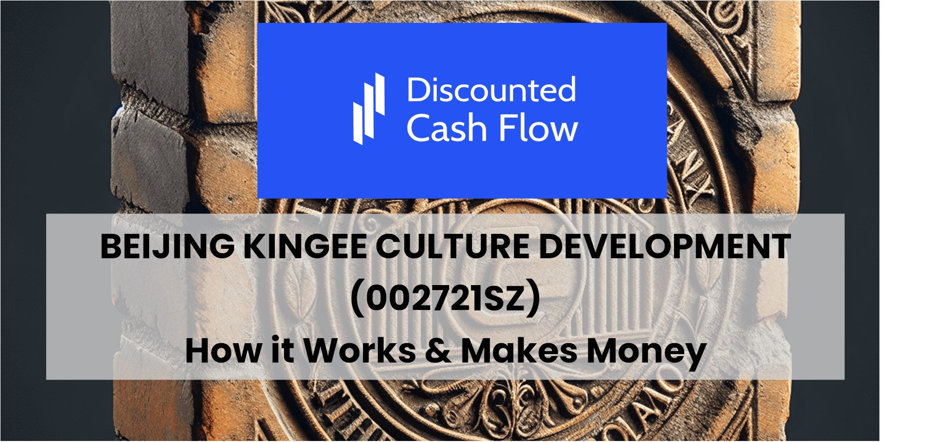 Beijing Kingee Culture Development (002721SZ): history, ownership ...