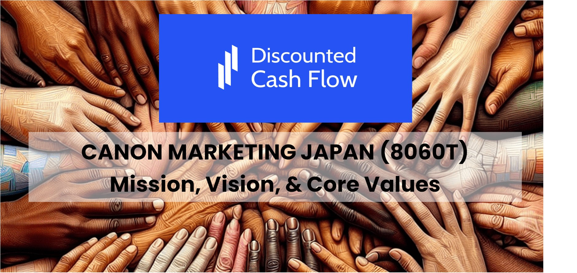 Mission Statement, Vision, & Core Values (2025) of Canon Marketing ...