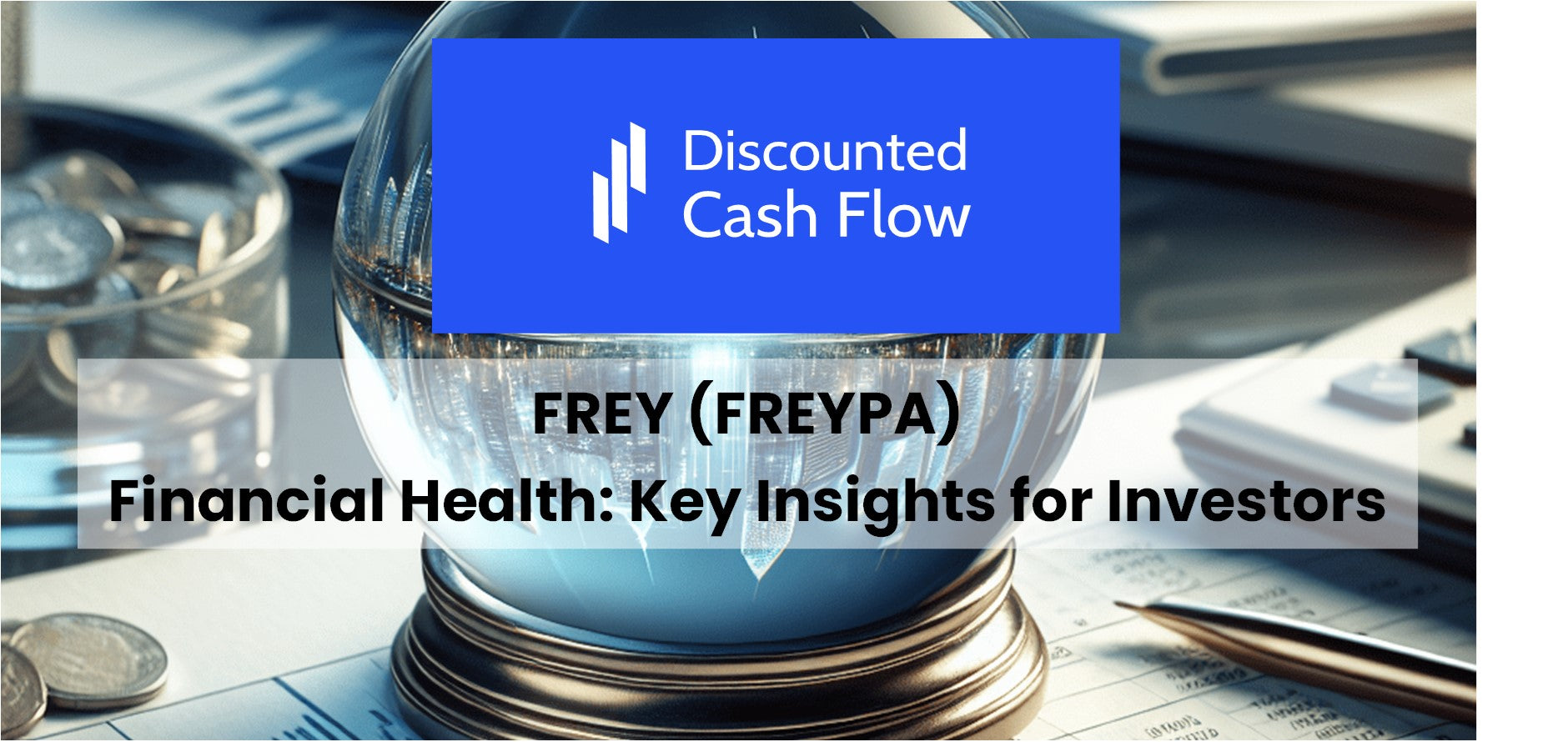 Breaking Down Frey (FREYPA) Financial Health: Key Insights for ...