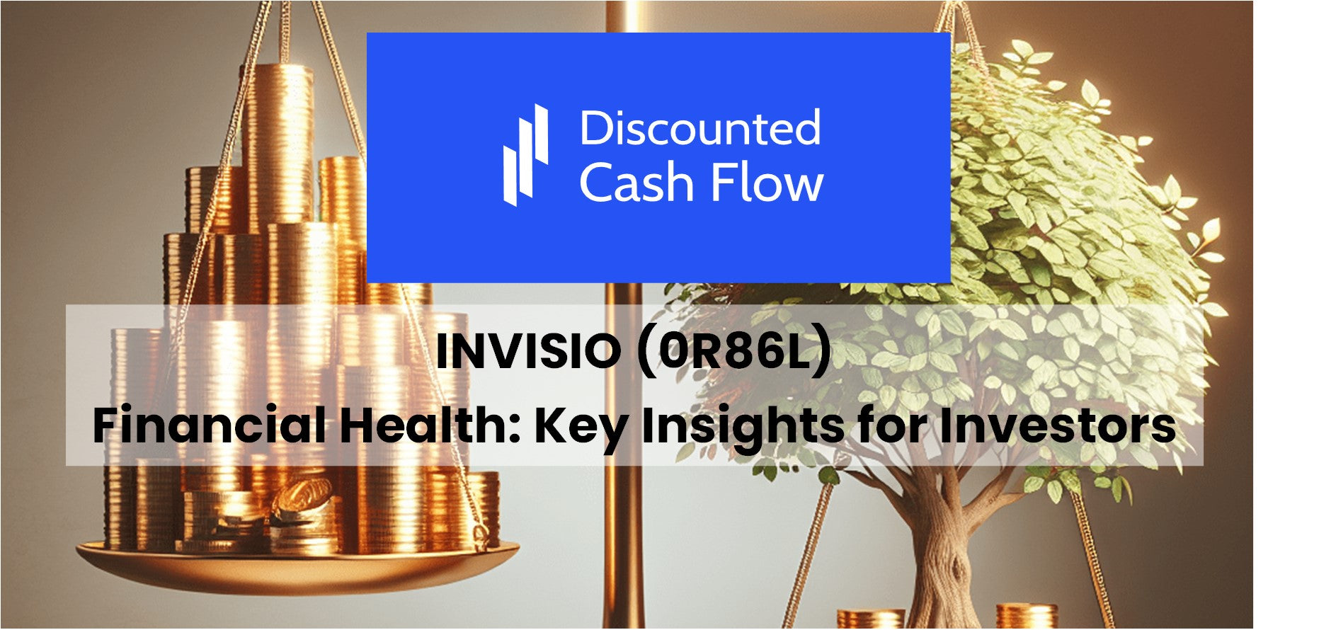 Breaking Down Invisio (0R86L) Financial Health: Key Insights for ...