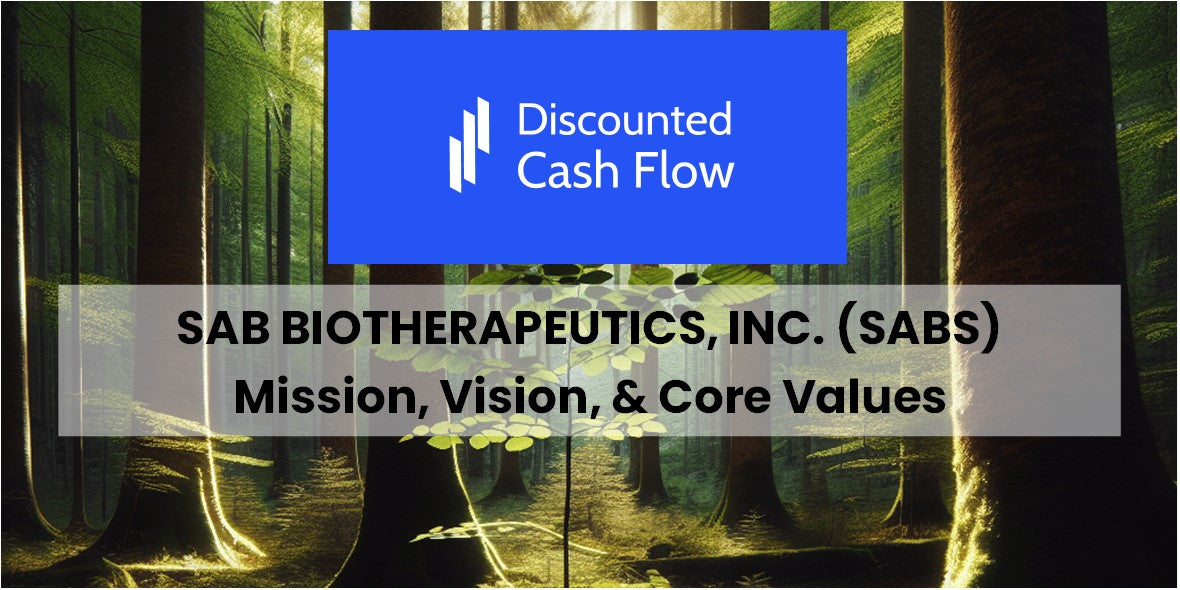 Mission Statement, Vision, & Core Values (2025) of SAB Biotherapeutics ...