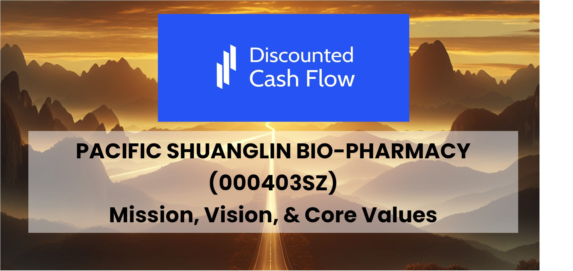 Mission Statement, Vision, & Core Values (2025) of Pacific Shuanglin ...
