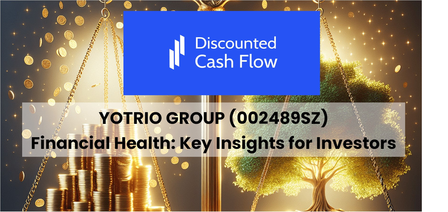 Breaking Down Yotrio Group (002489SZ) Financial Health: Key Insights ...