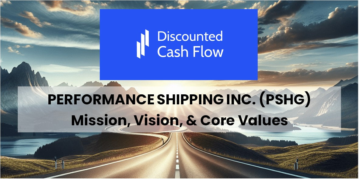Mission Statement, Vision, & Core Values (2025) of Performance Shipping ...